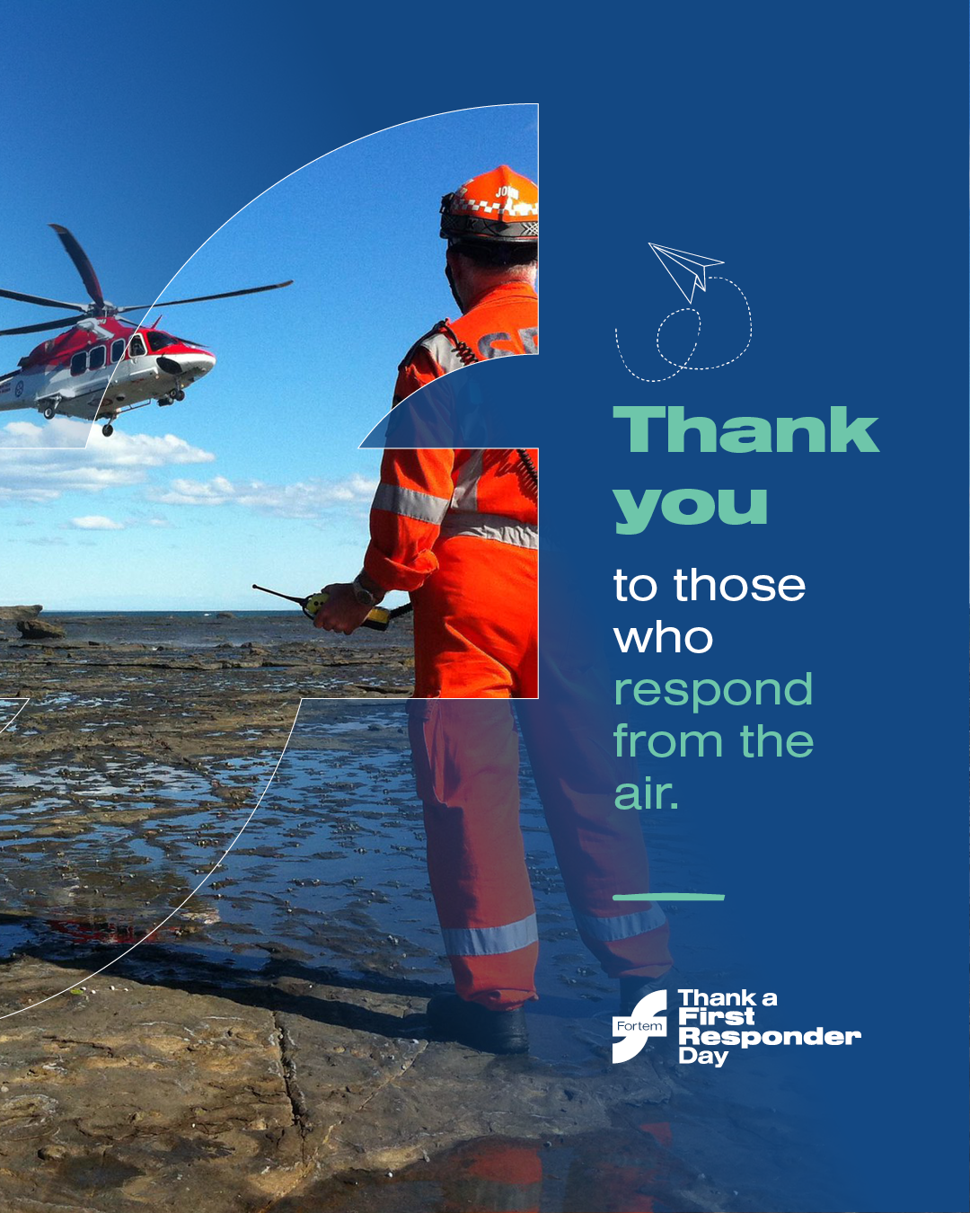 Day 9: Thank you to those who respond from the air. - Fortem Australia